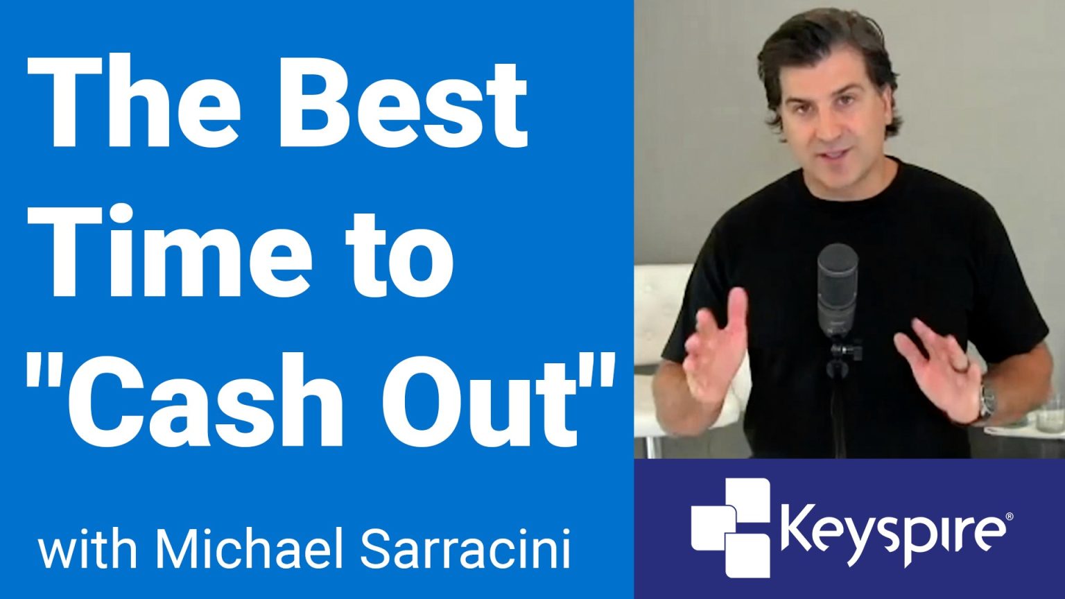 The Best Time To “Cash Out” Is… - Keyspire | Real Estate Investing ...